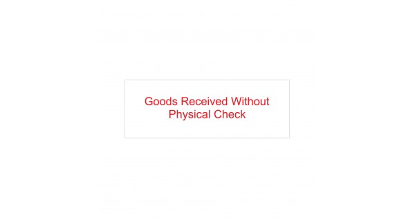 Goods Received Without Physical Check Stock Stamp 4911/141 38x14mm ...