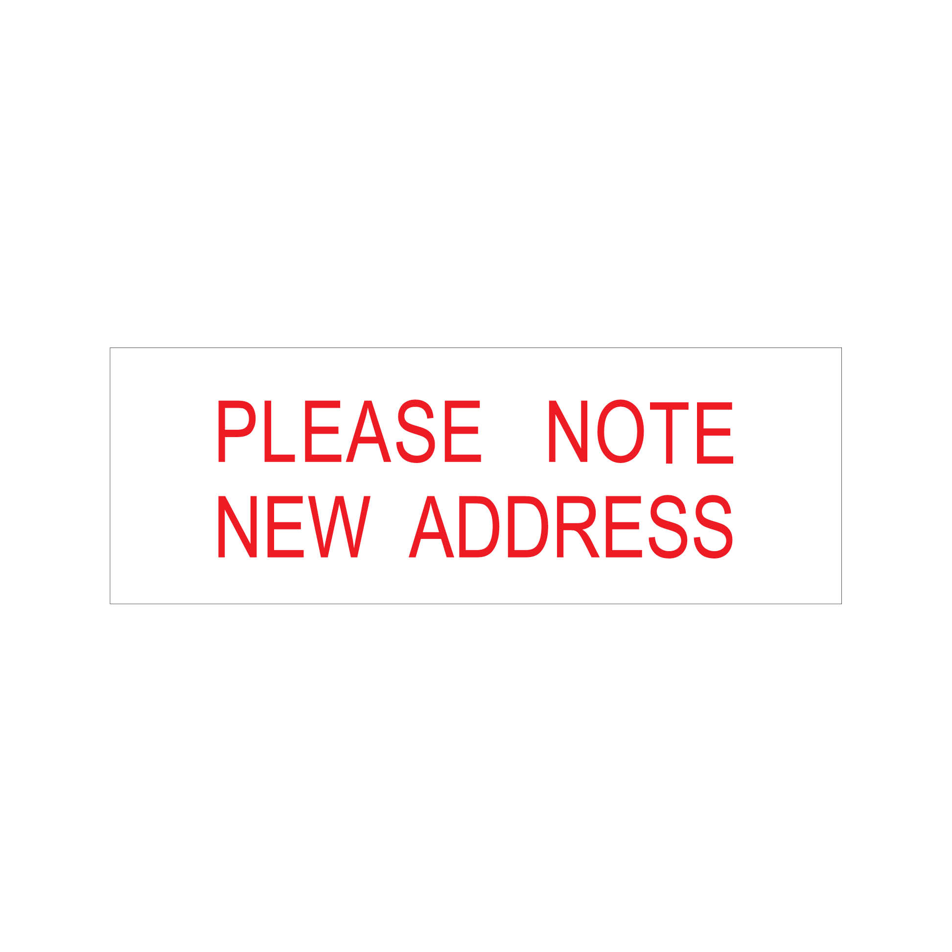 Please Note New Address Stock Stamp 4911/154 38x14mm | Rubber Stamps ...