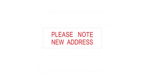 Please Note New Address Stock Stamp 4911/154 38x14mm | Rubber Stamps ...